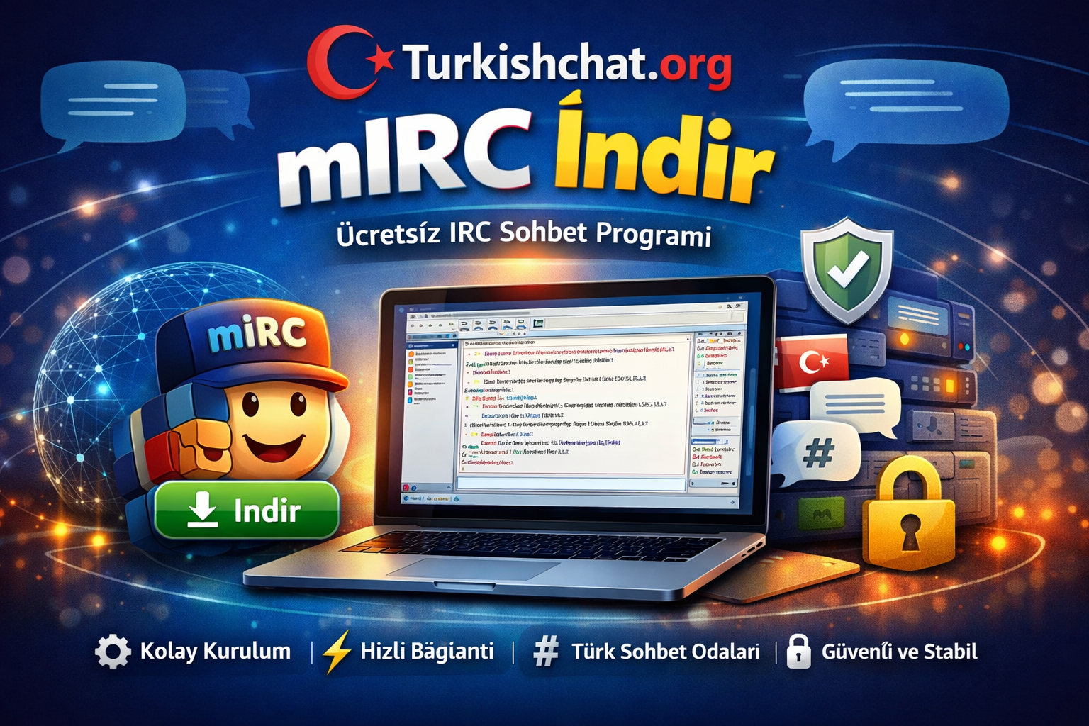 Mirc Sohbet Nedir? Turkishchat.org ile Ücretsiz IRC Sohbet